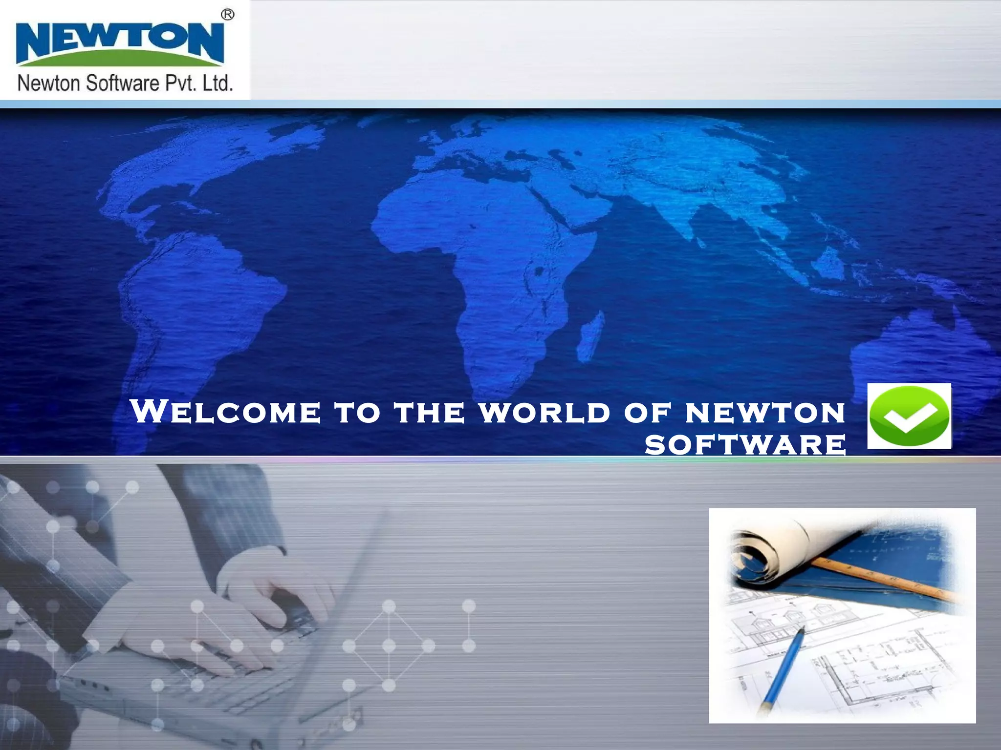 Newton software Pvt Ltd | PPT