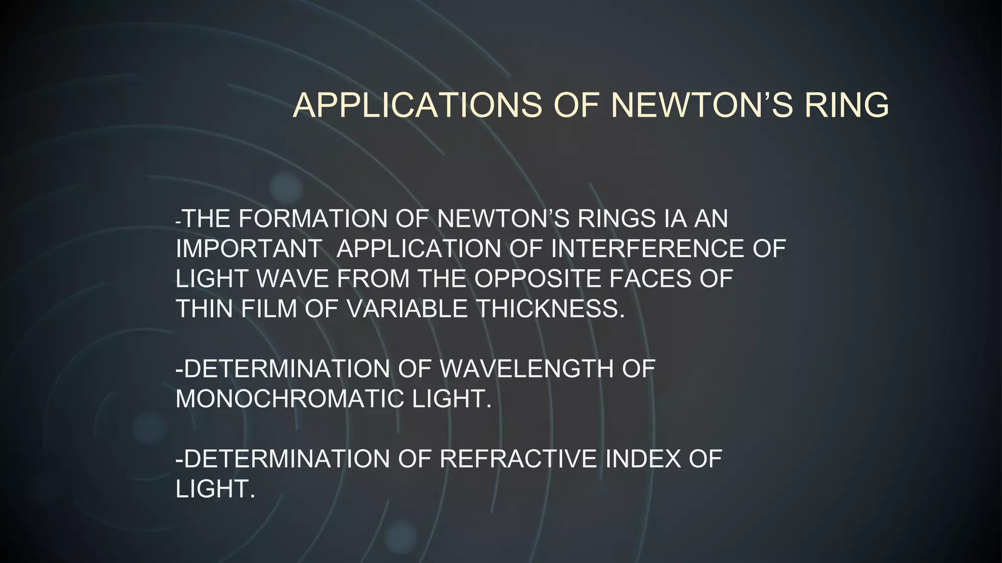 Newton's ring.. | PPTX