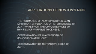 Newton's ring.. | PPTX