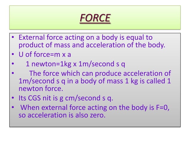 Newton’s second law of motion | PPTX