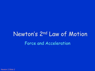 newtons second law of motion.ppt and pdf | PPT