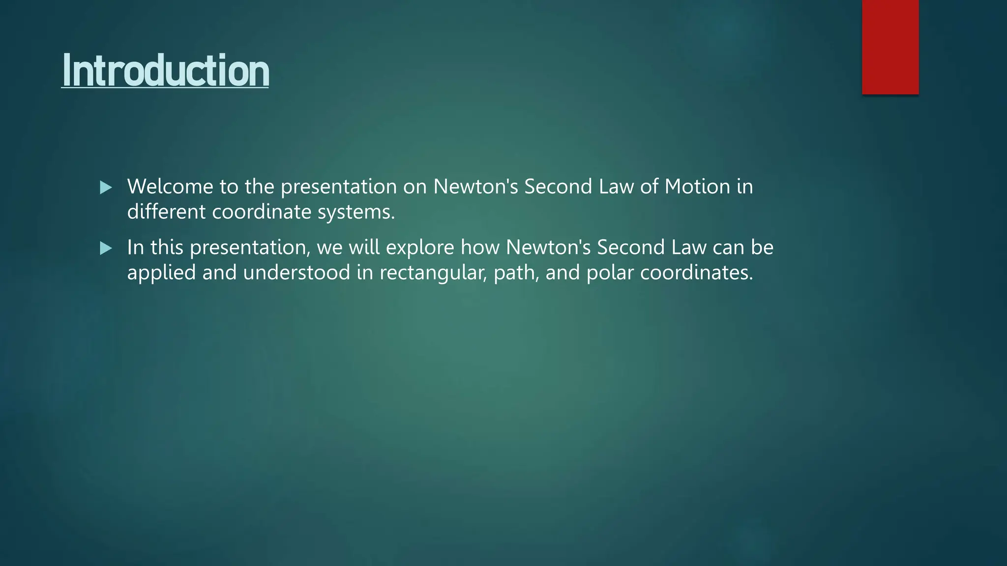 Newtons second law of motion (Engineering Mechanics).pptx