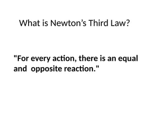Newton's Third law of motion.Presentation.pptx