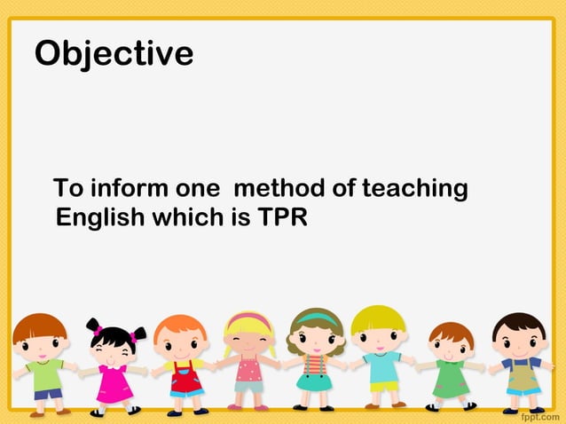 TOTAL PHYSICAL RESPONSE | PPT