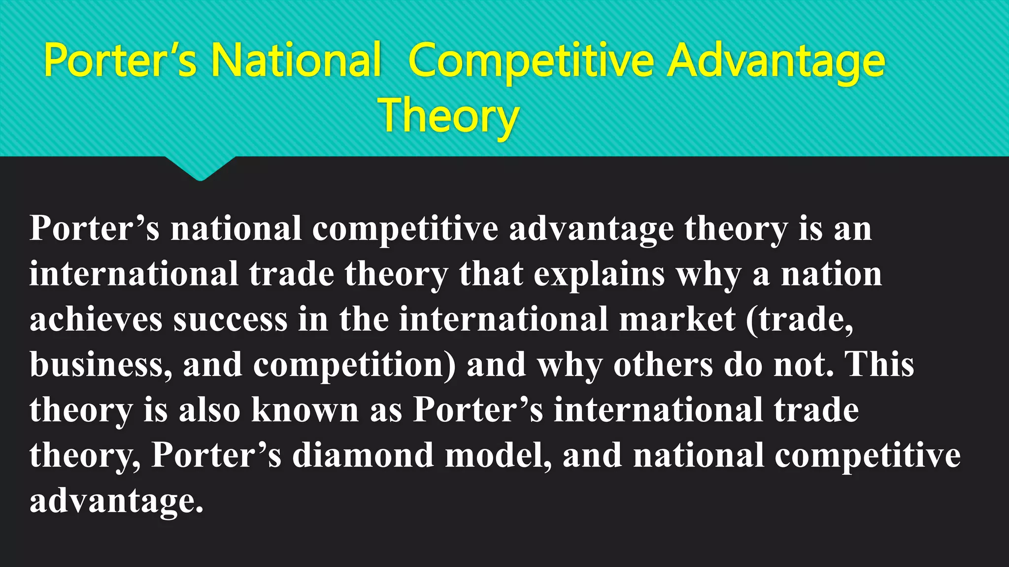 New Trade Theory and Competitive Advantage Theory | PPTX