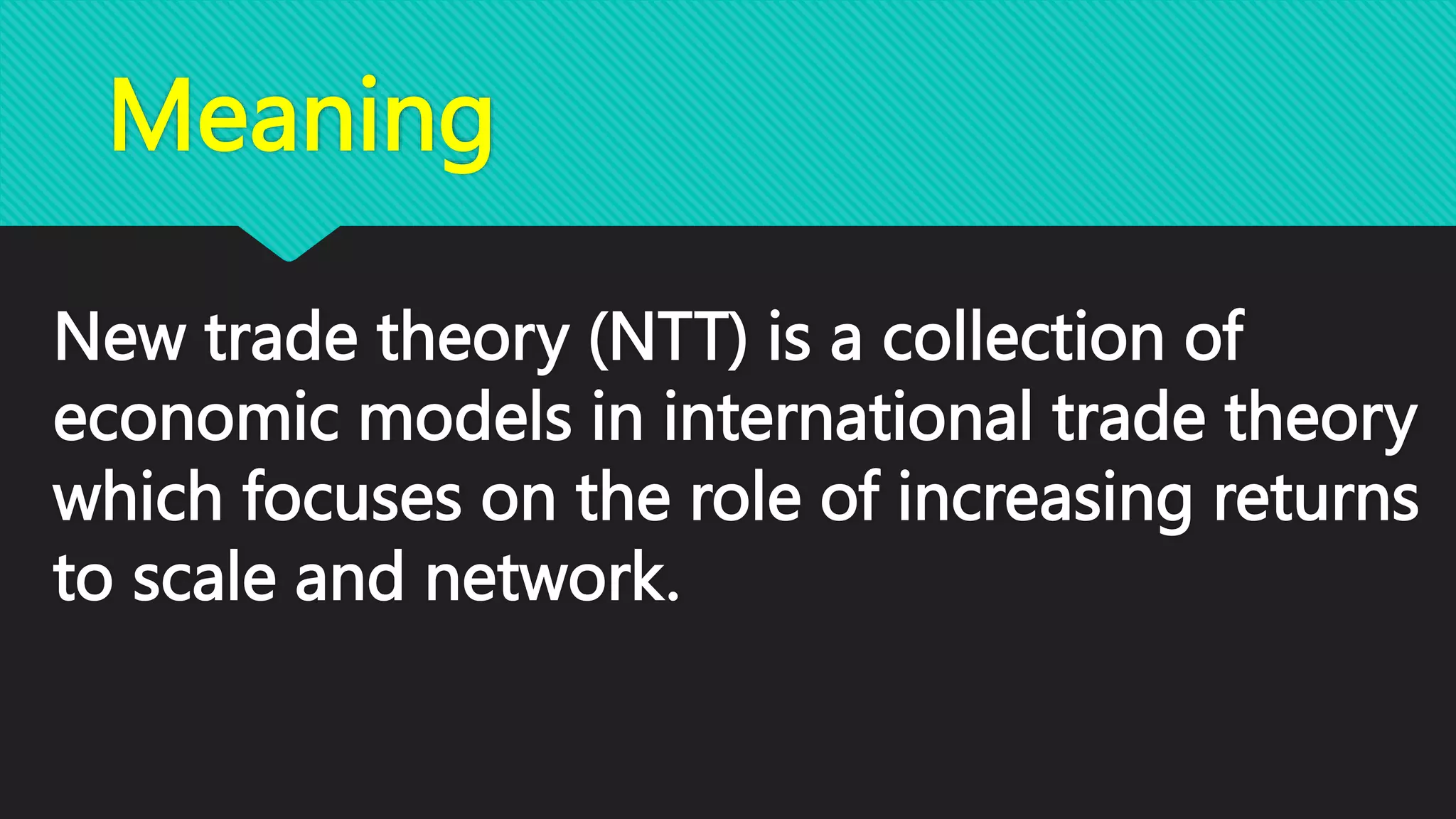 New Trade Theory and Competitive Advantage Theory | PPTX