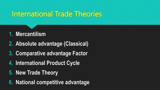 New Trade Theory and Competitive Advantage Theory | PPTX | Commodities ...