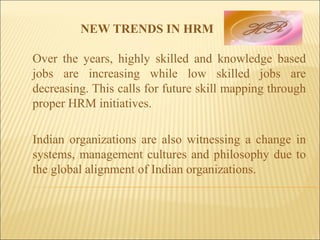 New trends in hrm | PPT