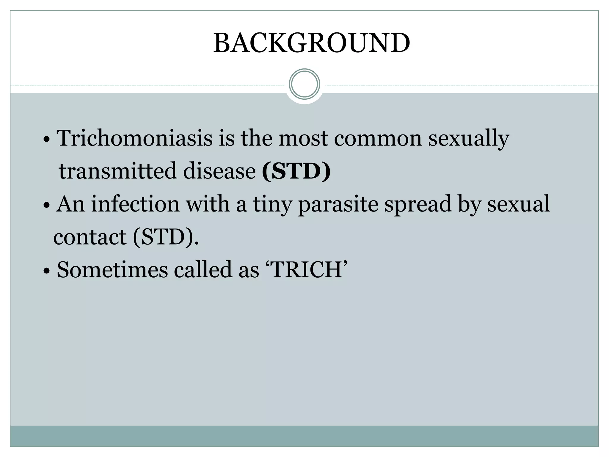 trichomoniasis | PPTX