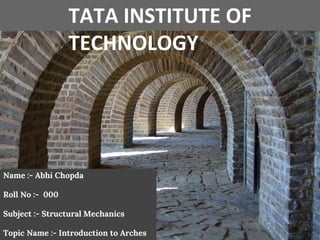Arches ppt | PPT