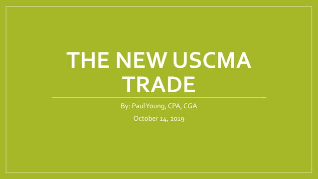 All you need to know about USCMA | PPT