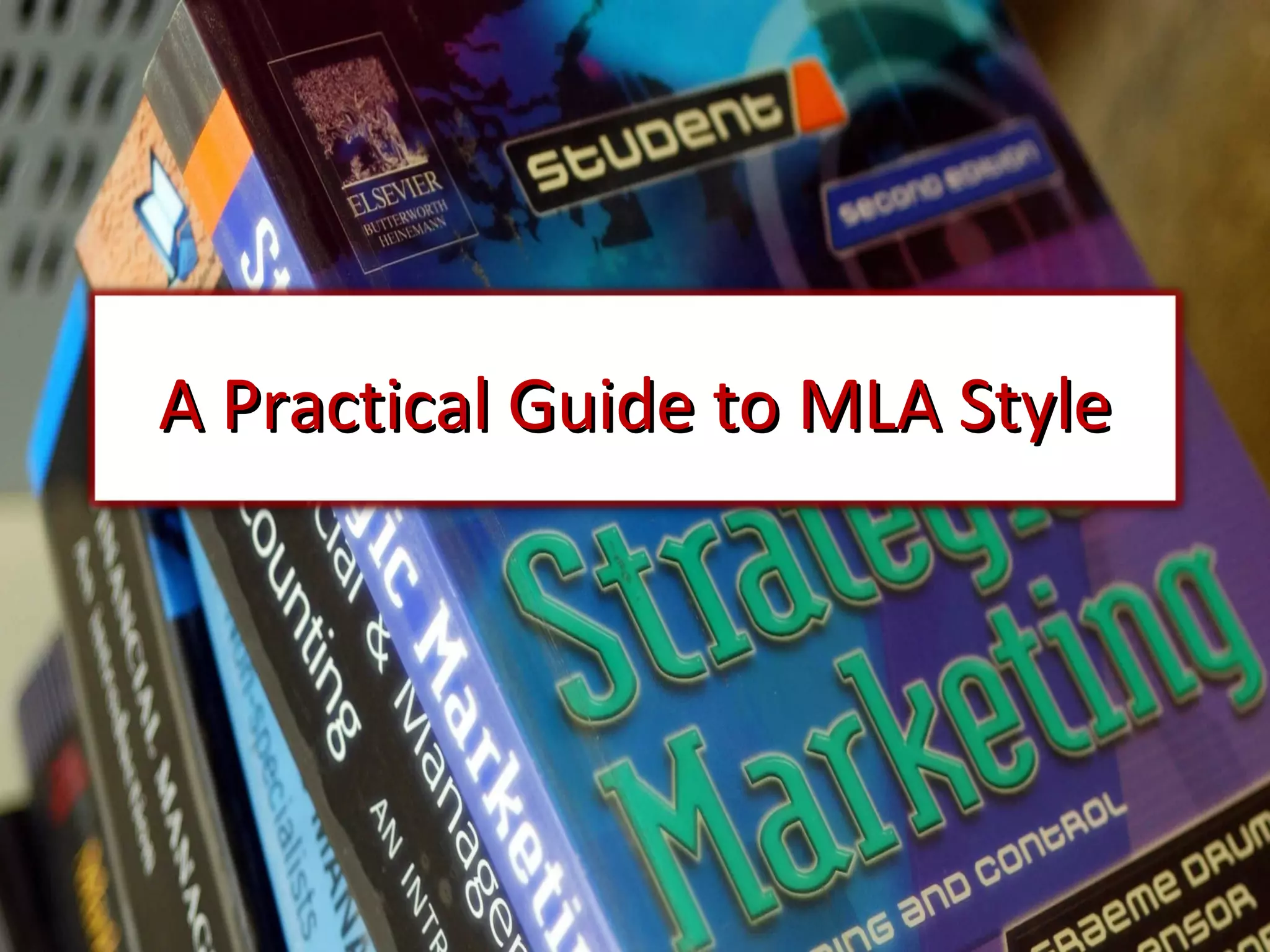 A practical guide to MLA style | PPT