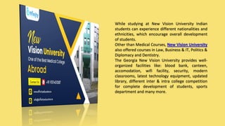 New Vision University: One of the Best Medical College Abroad | PPTX