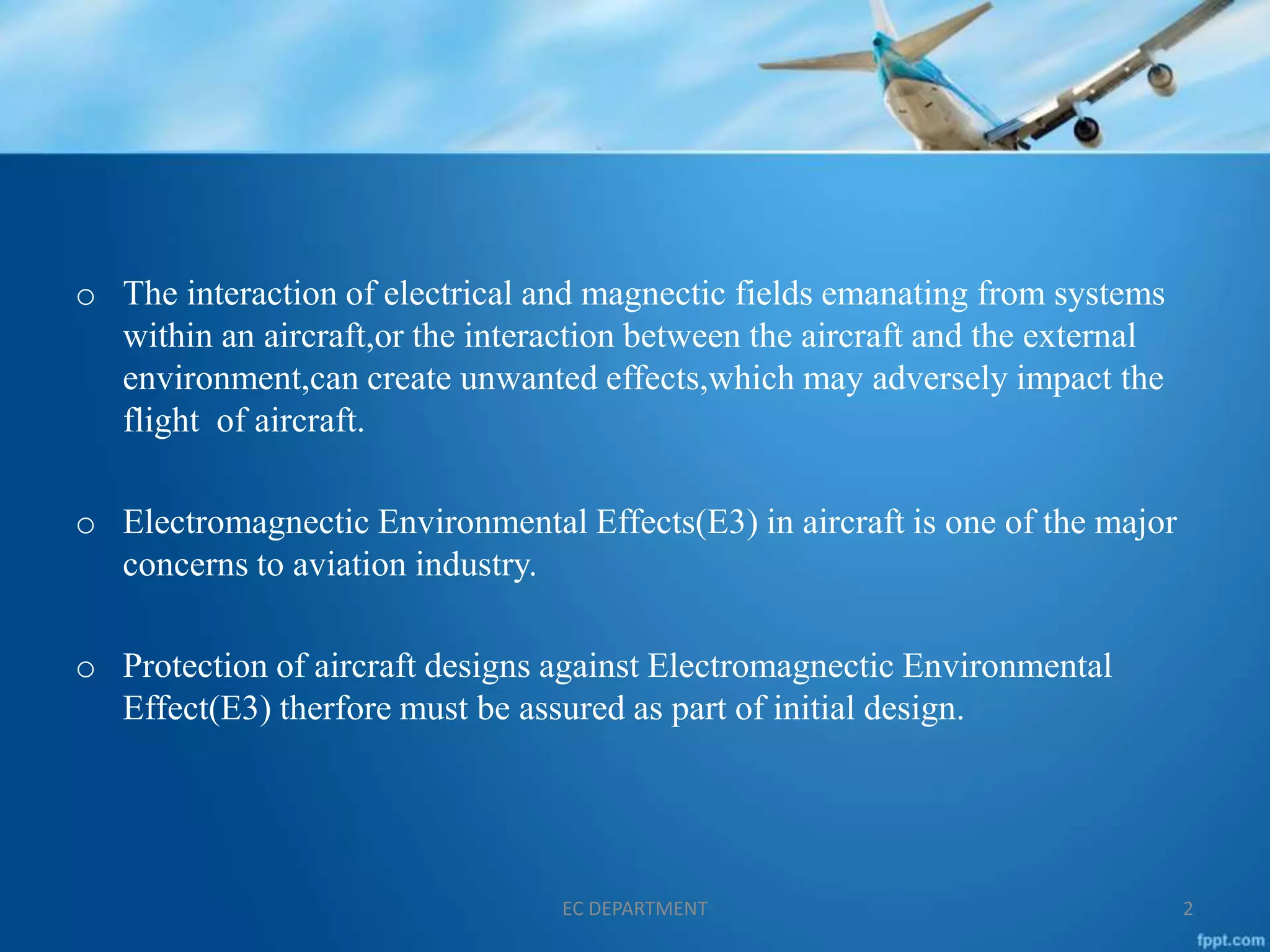 RISK ANALYSIS OF ELECTROMAGNETIC ENVIRONMENTAL EFFECTS IN AIRCRAFT ...
