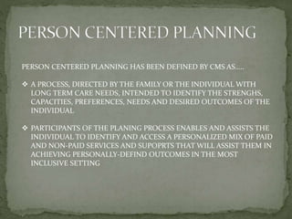 New ways to think about person centered goals and objectives | PPT