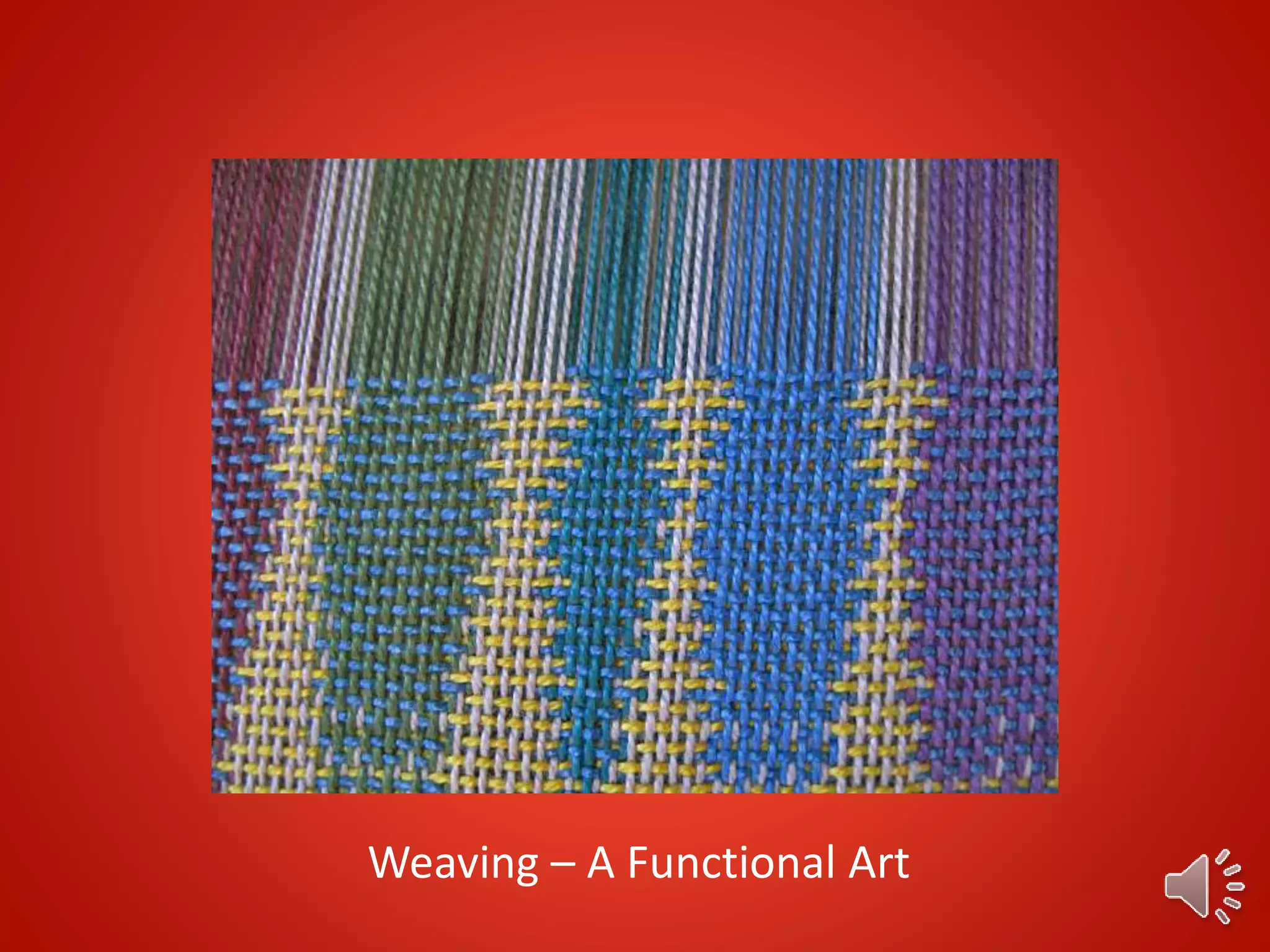 New weaving ppt | PPTX