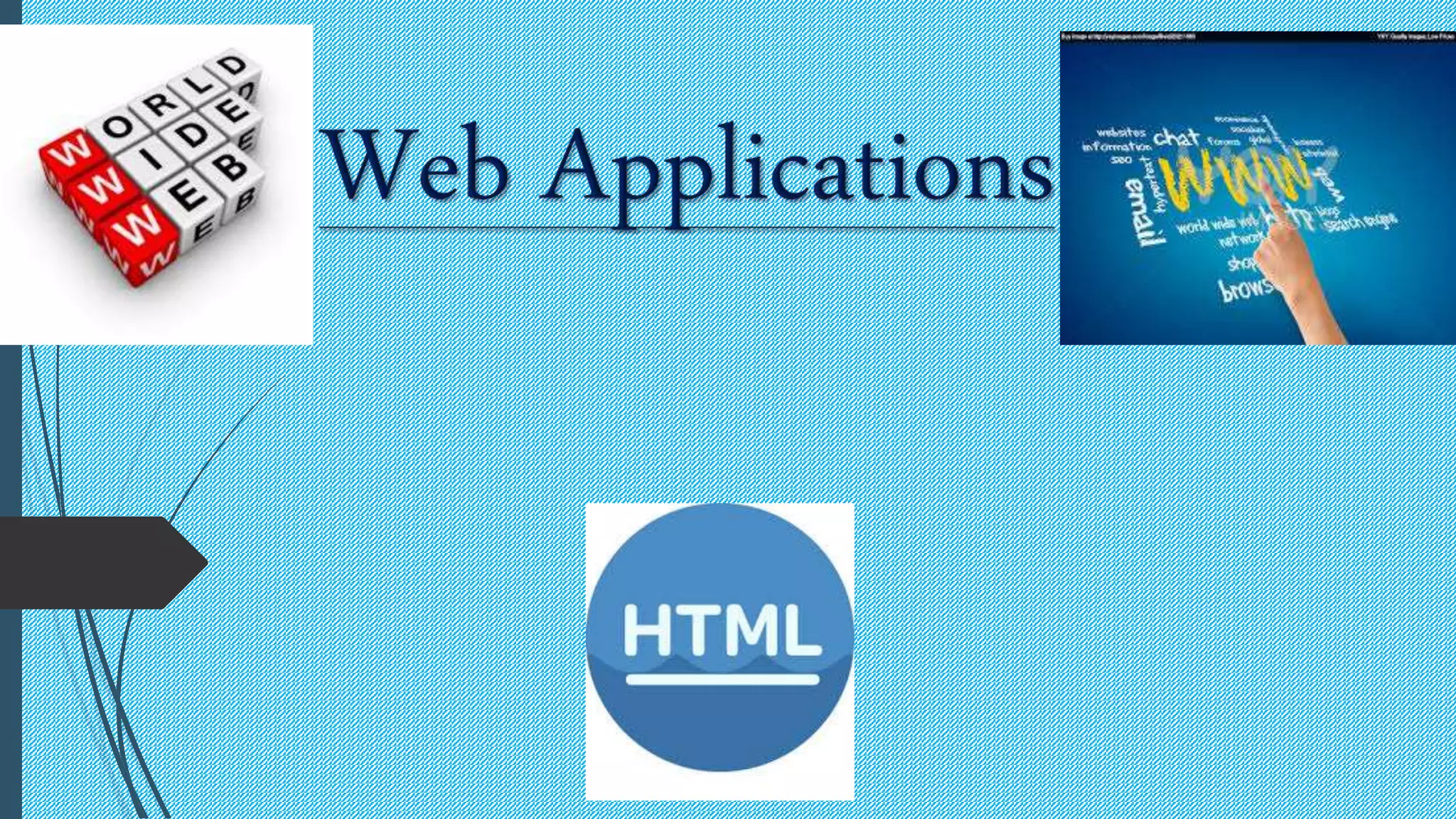 Web Application and HTML Summary | PPTX