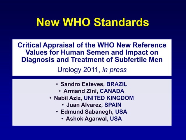 New who standards for semen analysis - highlights and implications ...