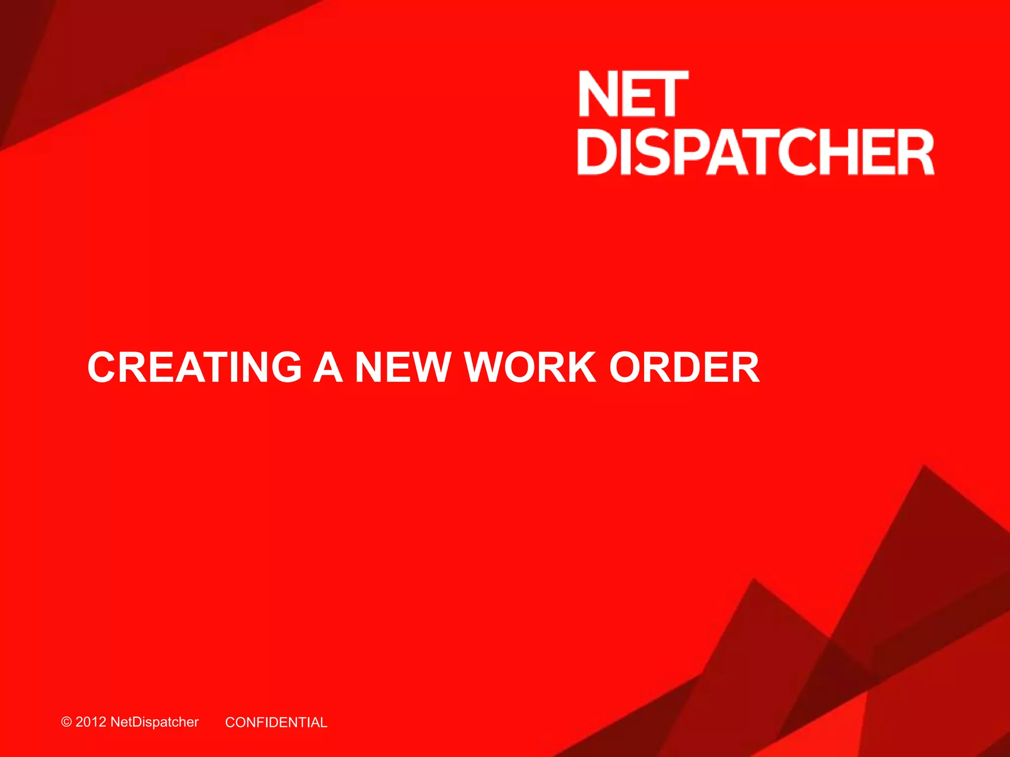 Creating a New Work Order | PPTX