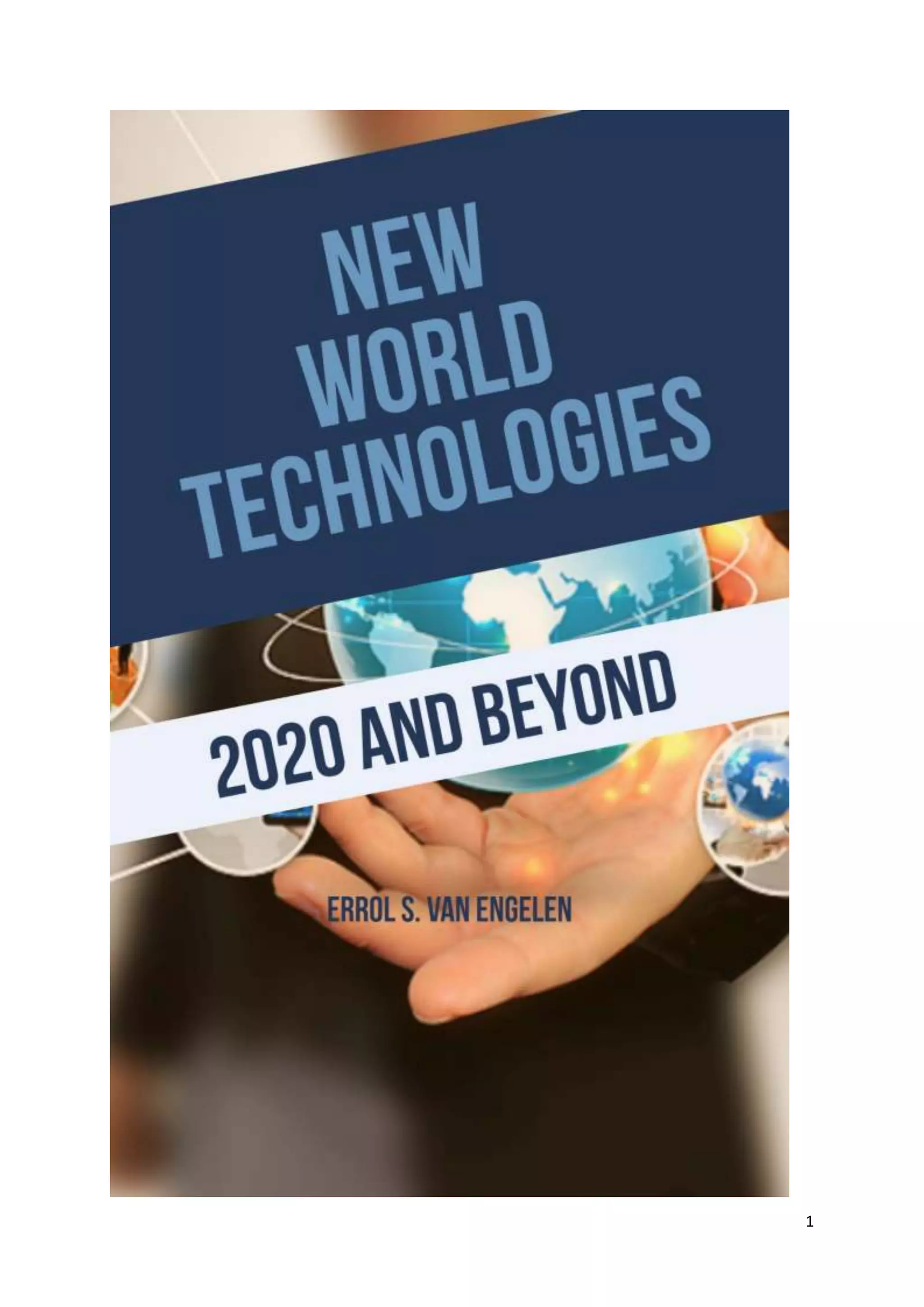 New World Technologies 2020 and Beyond - Preview | PDF