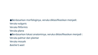 Veruka Vulgaris NEW NEW.ppt terbaru xxxx | PPT | Free Download