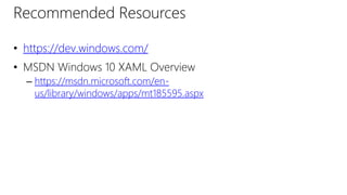 New Xaml components for Windows developers | PPT