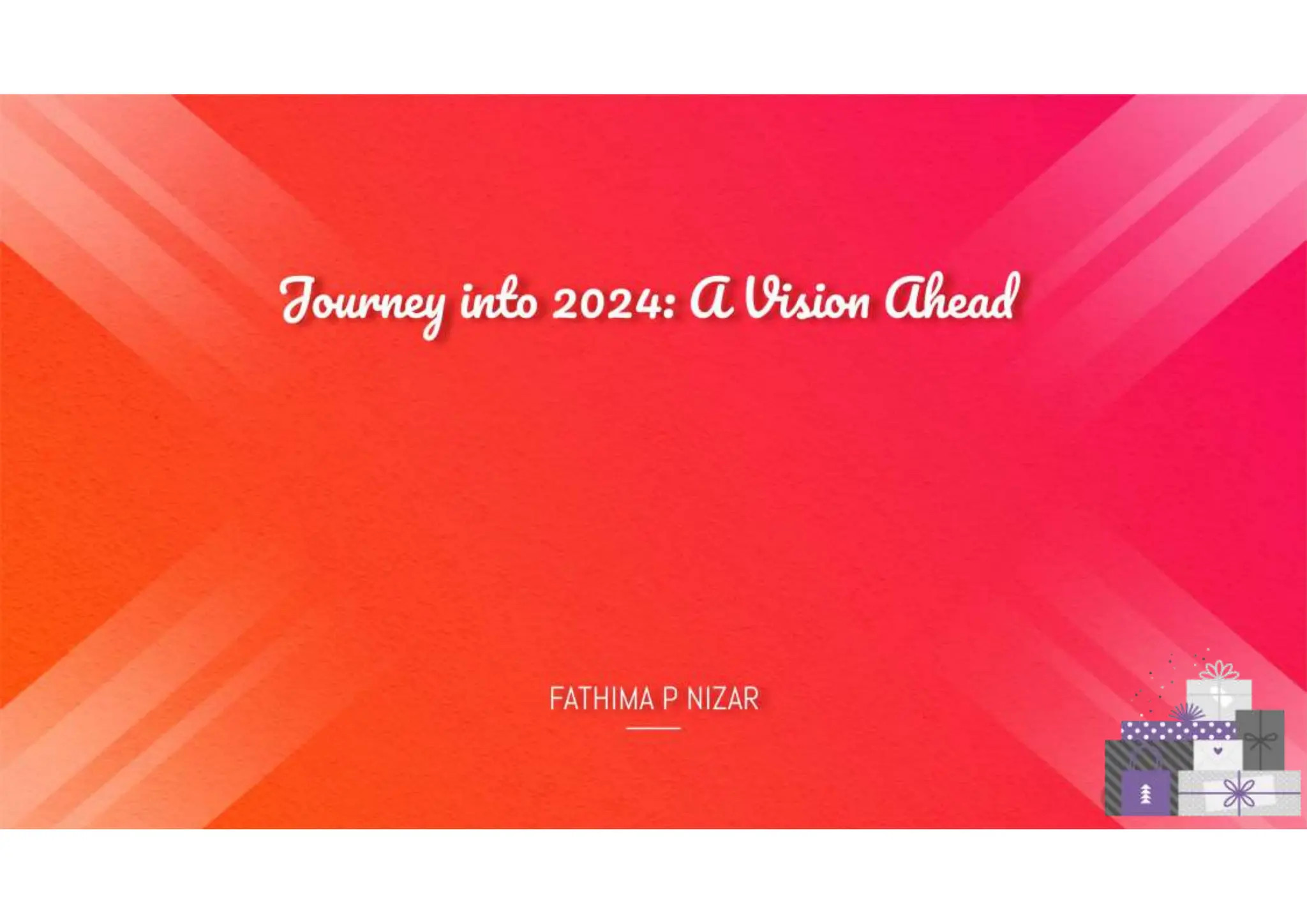 " A New Chapter Unfolds: 2024 and Beyond " | PPTX