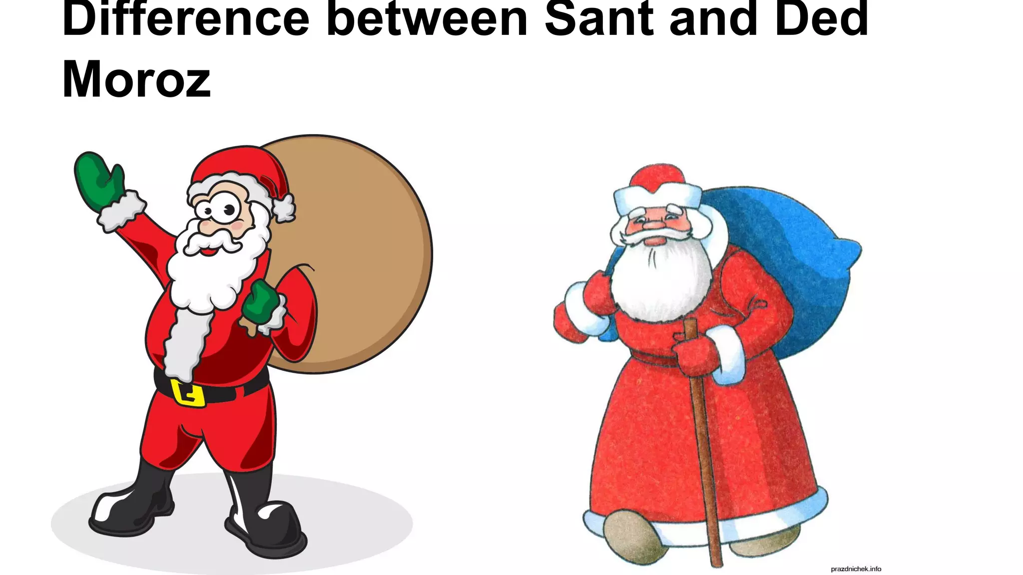 Difference Between Santa Claus and Father Frost (Ded Moroz). New Year ...