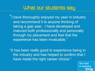 Year in Industry Industrial Placements | PPT