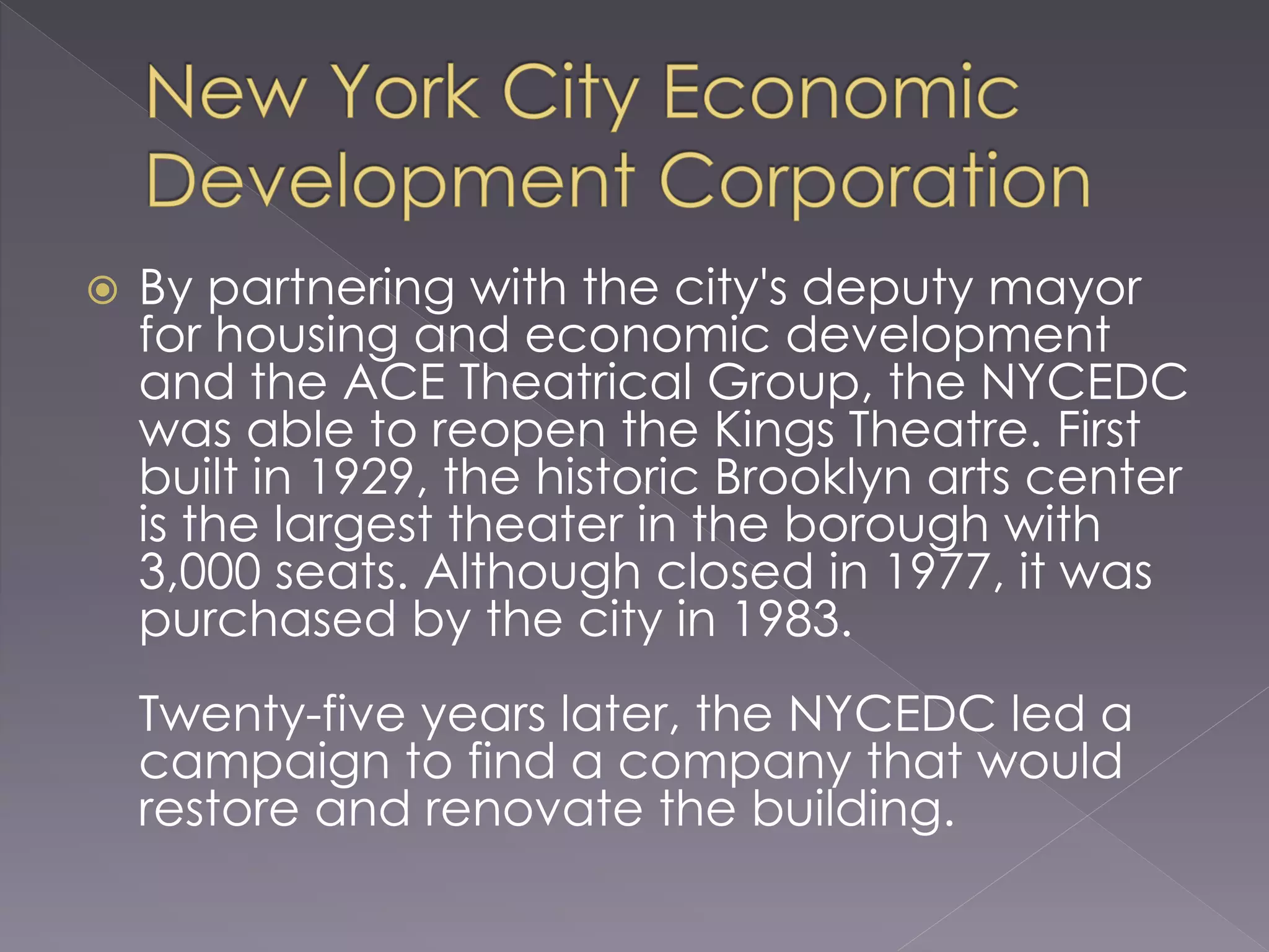New York City Economic Development Corporation | PPTX | Theater Venues ...