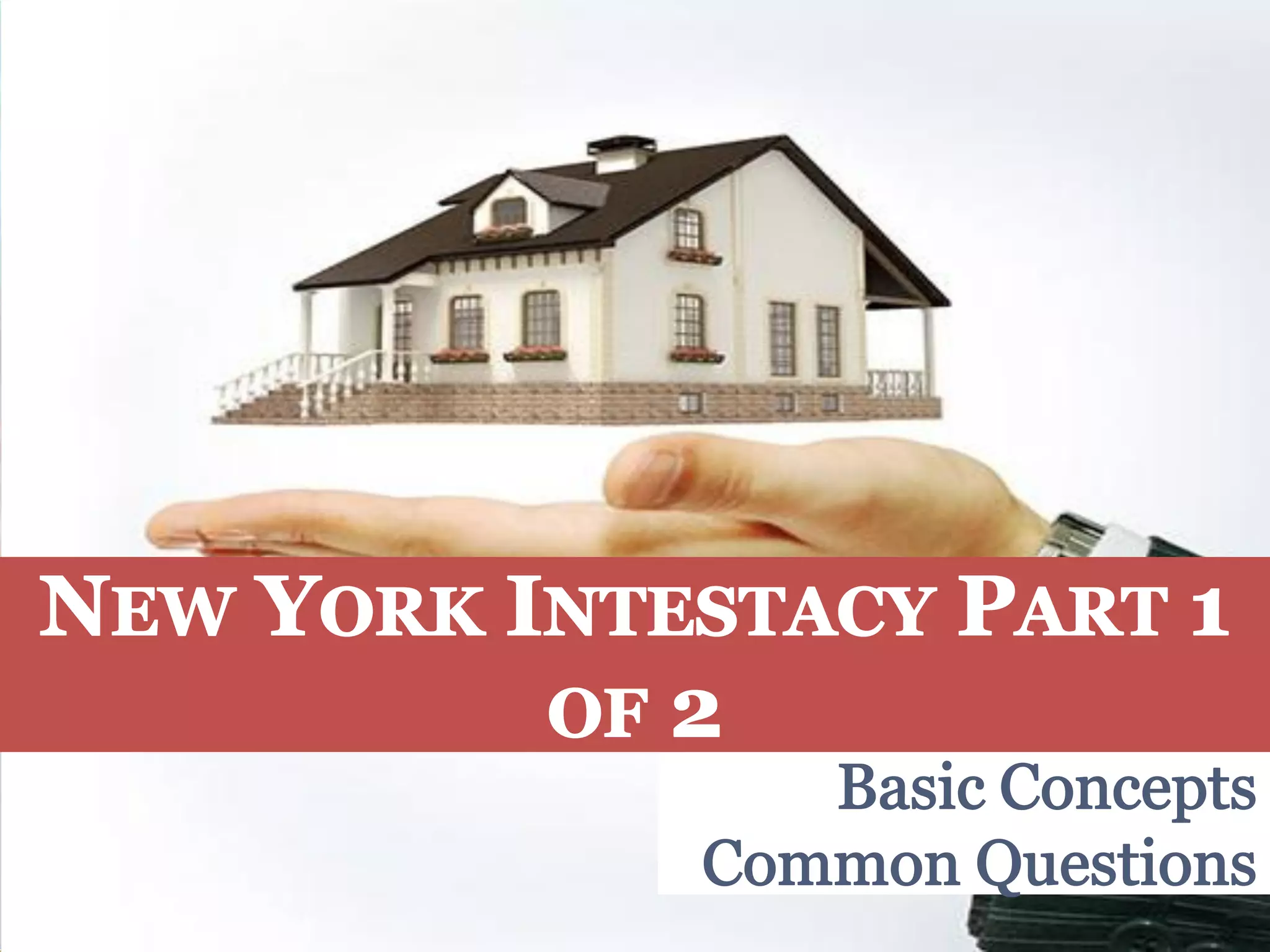 New York Intestacy (Part 1 of 2) | PDF
