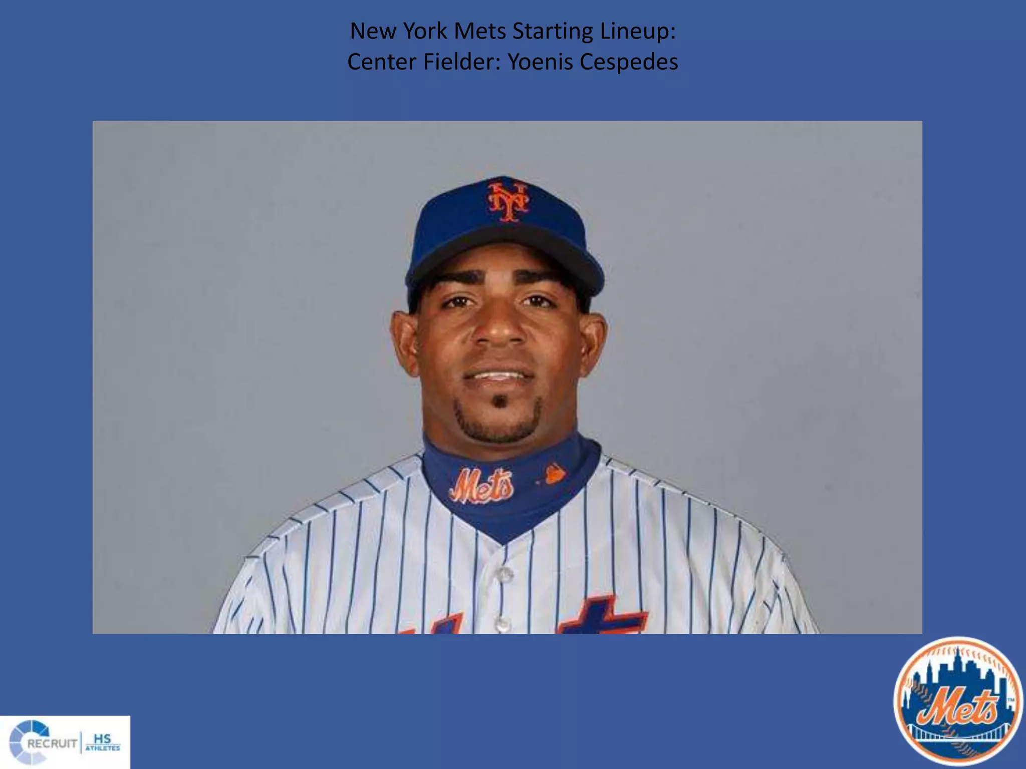 New York Mets Starting Lineup - recruitHSathletes.com