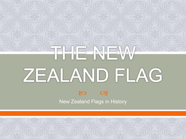 Newzealand flags history | PPT