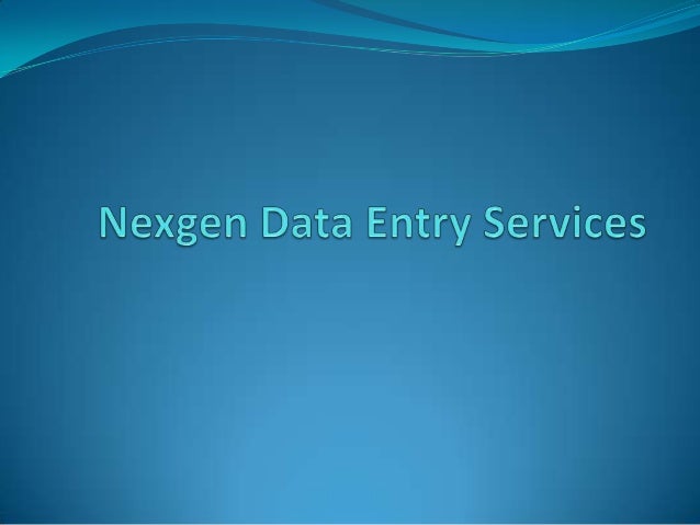 Nexgen data entry services