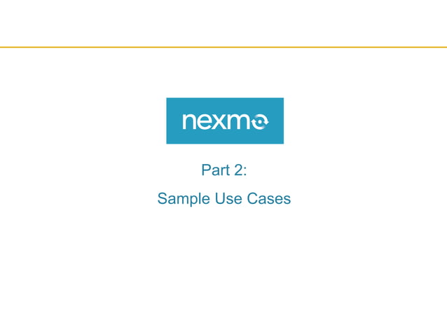 Nexmo presentation at TADHack | PDF | Computer Networking | Computing