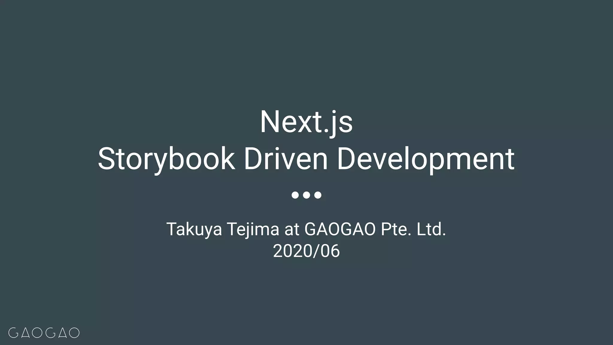 Next.js Storybook Driven Development | PPT