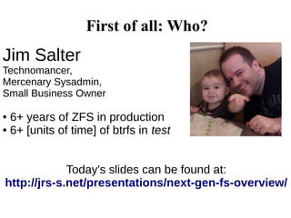 An Overview of Next-Gen Filesystems | PPT