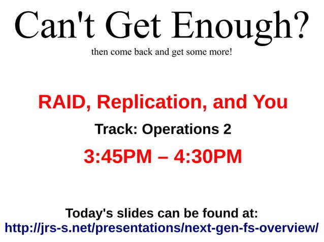 An Overview of Next-Gen Filesystems | PPT