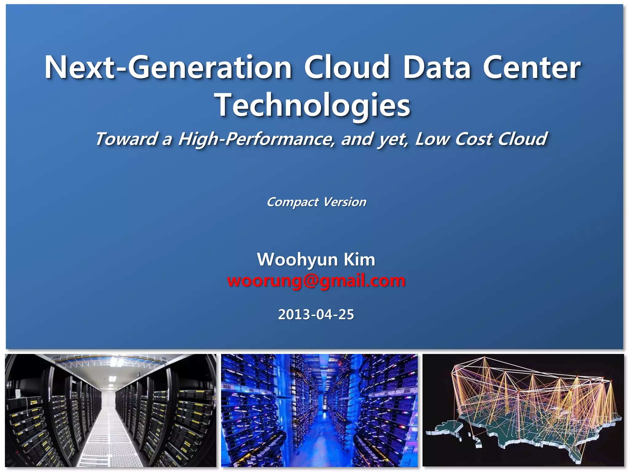 Next generation cloud data center technologies | PDF