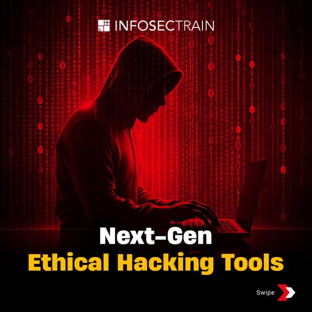 Next-Generation Tools for Ethical Hackers: Revolutionizing Cyber ...
