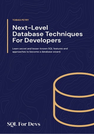 next-level-database-techniques-for-developers.pdf