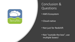 Next Generation Data Warehouse Development with Lambda and Redshift | PPSX