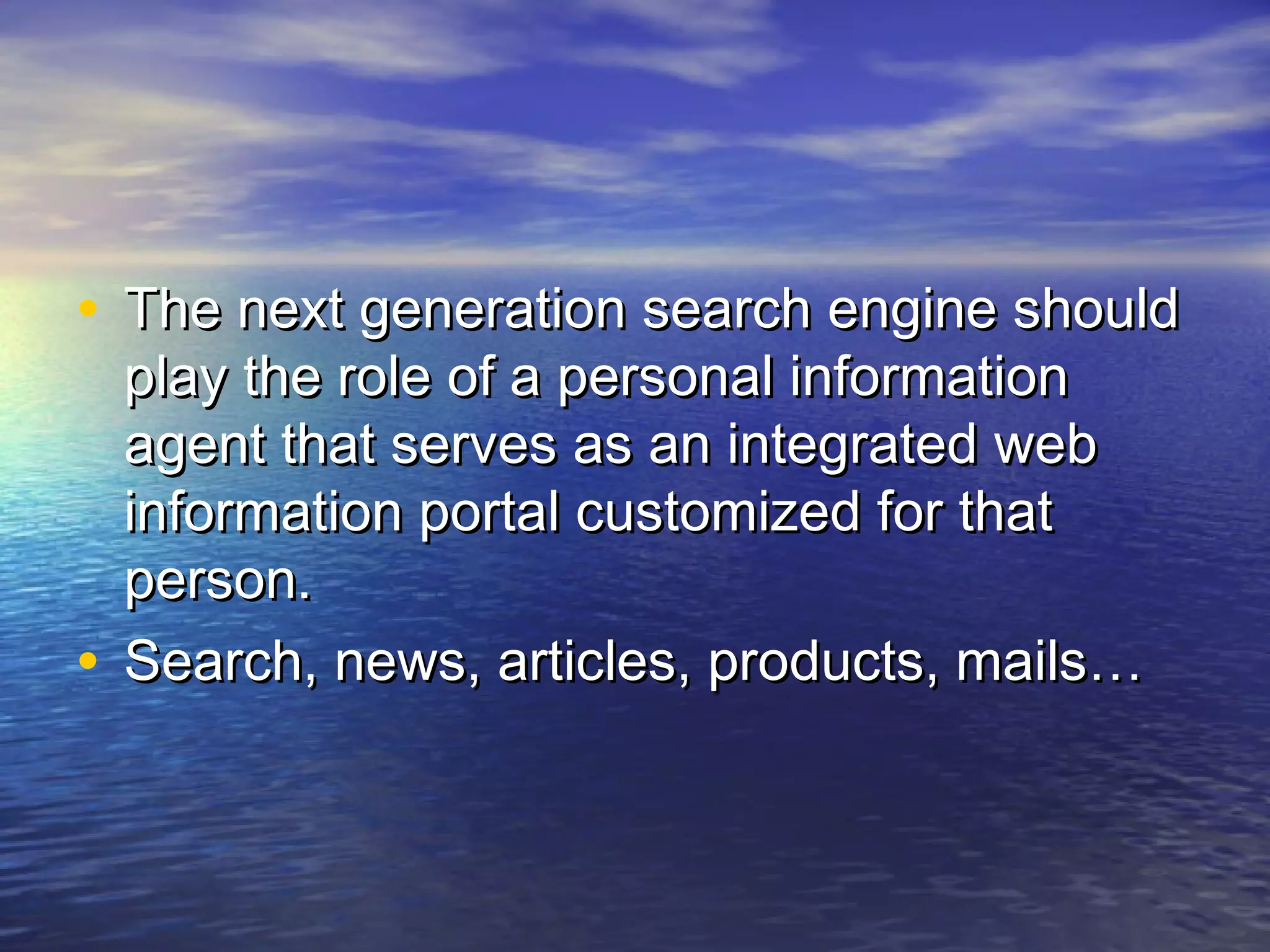 Next generation Search Engines | PPT