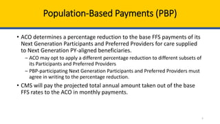 Open Door Forum: Next Generation ACO Model - 2017 Population Based ...
