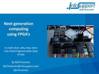 [Lightning talk] Next generation computing with fpga | PPT