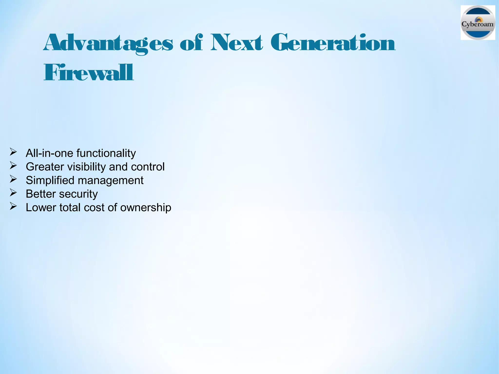 Next generation firewall(ngfw)feature and benefits | PPT