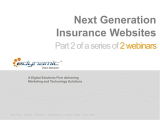 Next Generation Insurance Websites- Part 2 | PPT