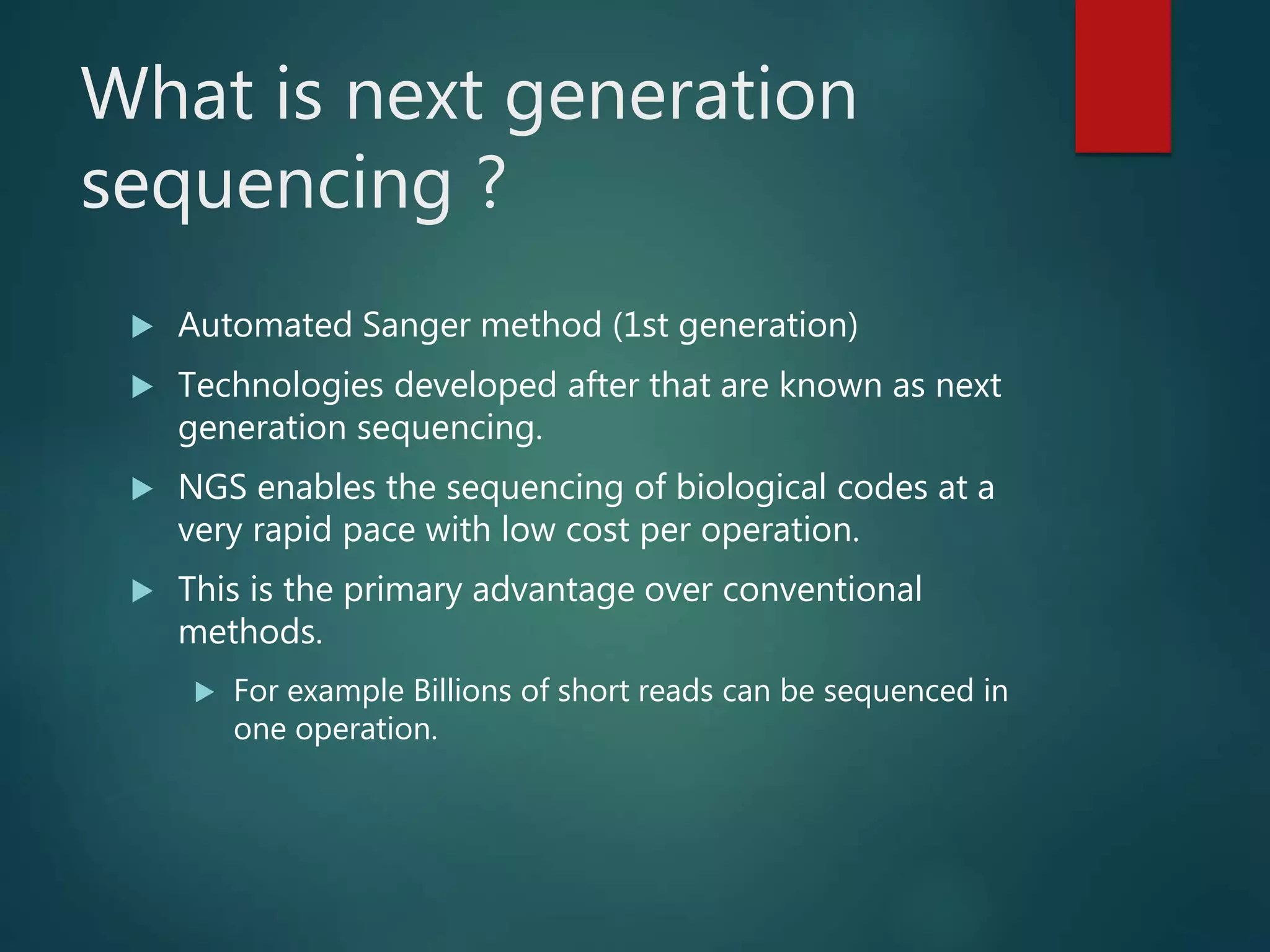 Next generation sequencing | PPTX