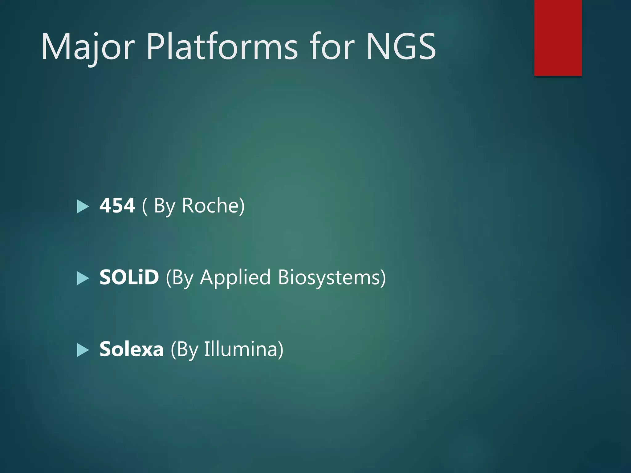 Next generation sequencing | PPTX