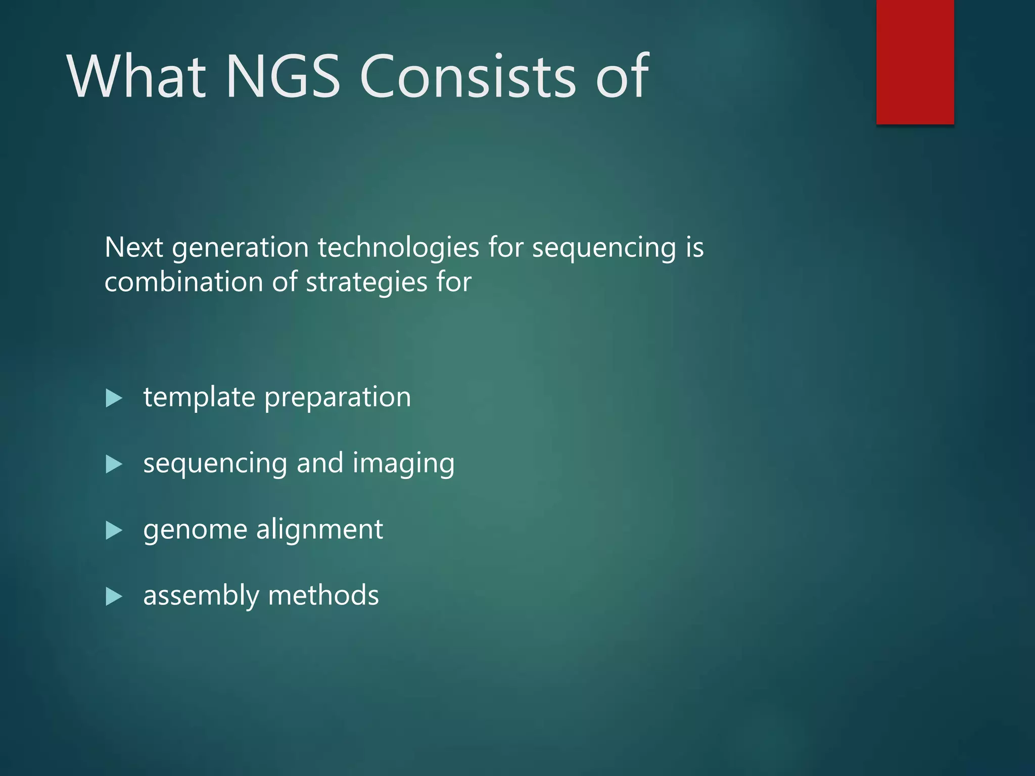 Next generation sequencing | PPTX